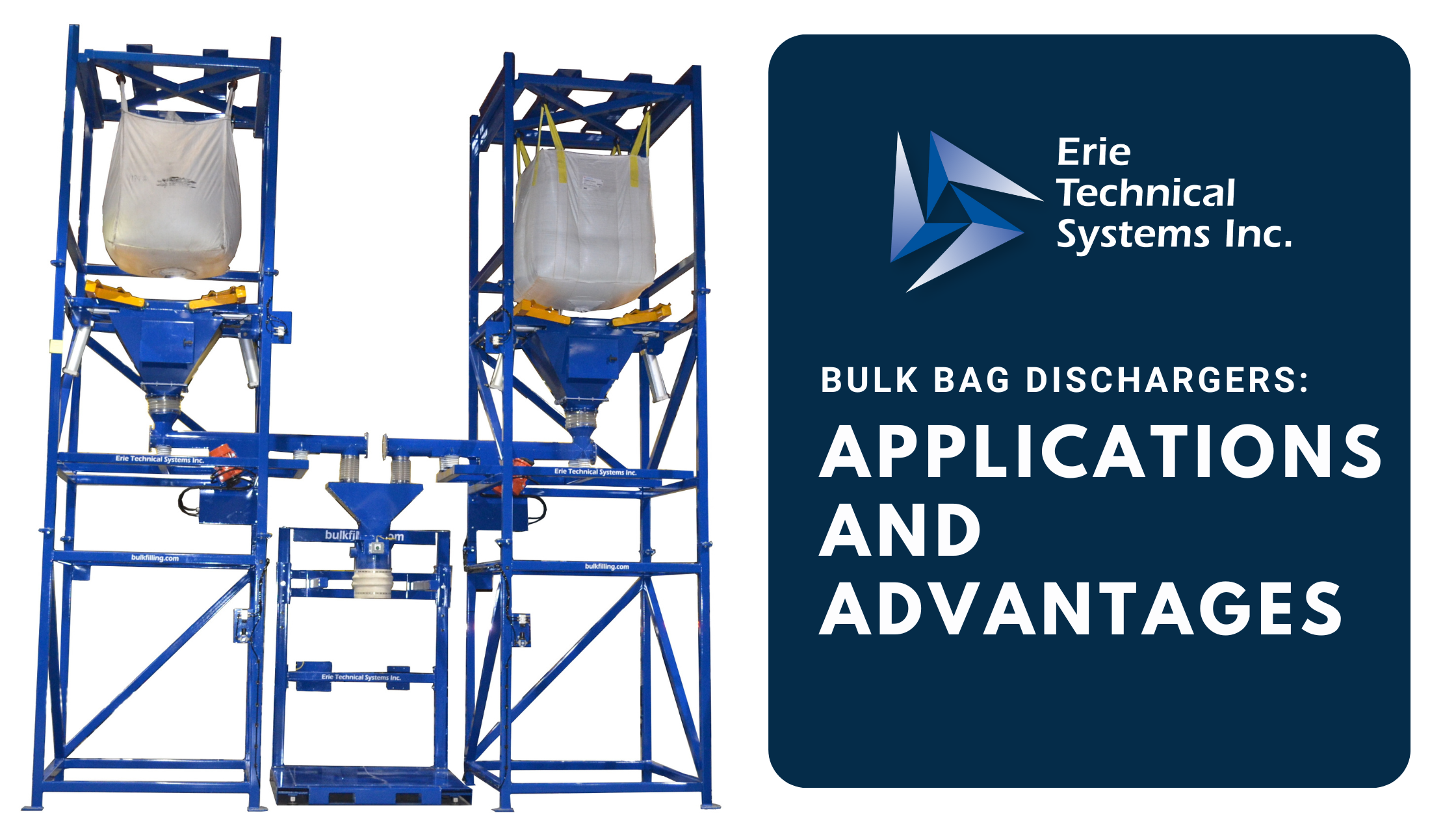 Bulk Bag Dischargers: Applications and Advantages - Erie Technical ...