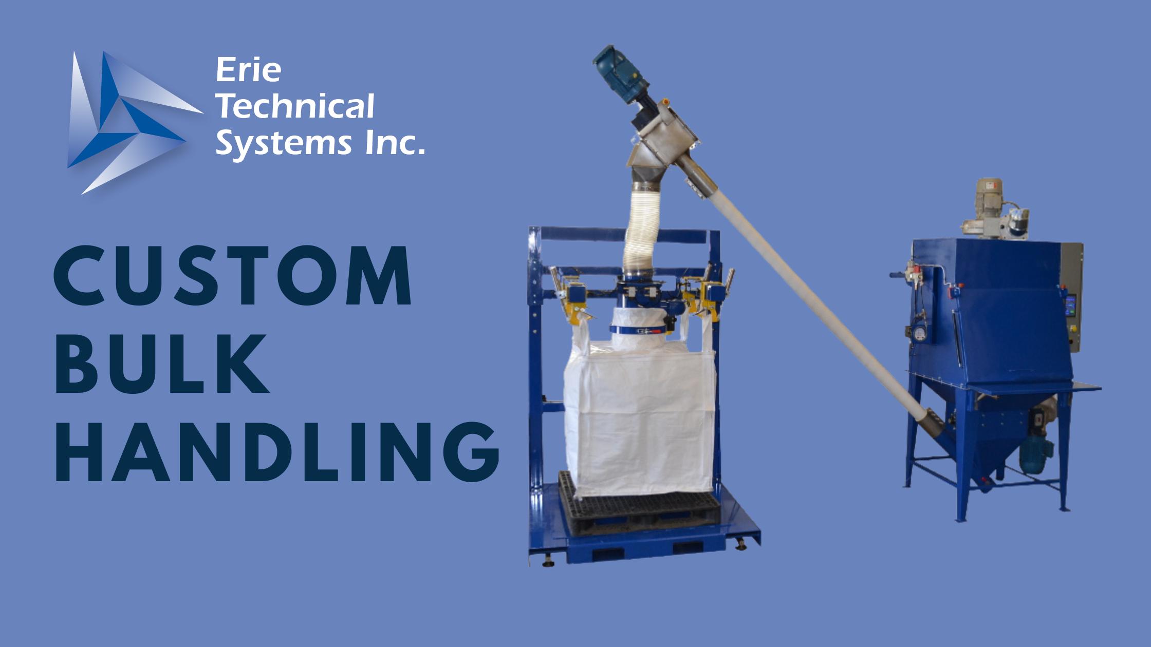Custom Bulk Handling Solutions Drives Efficiency - Erie Technical Systems, Inc.