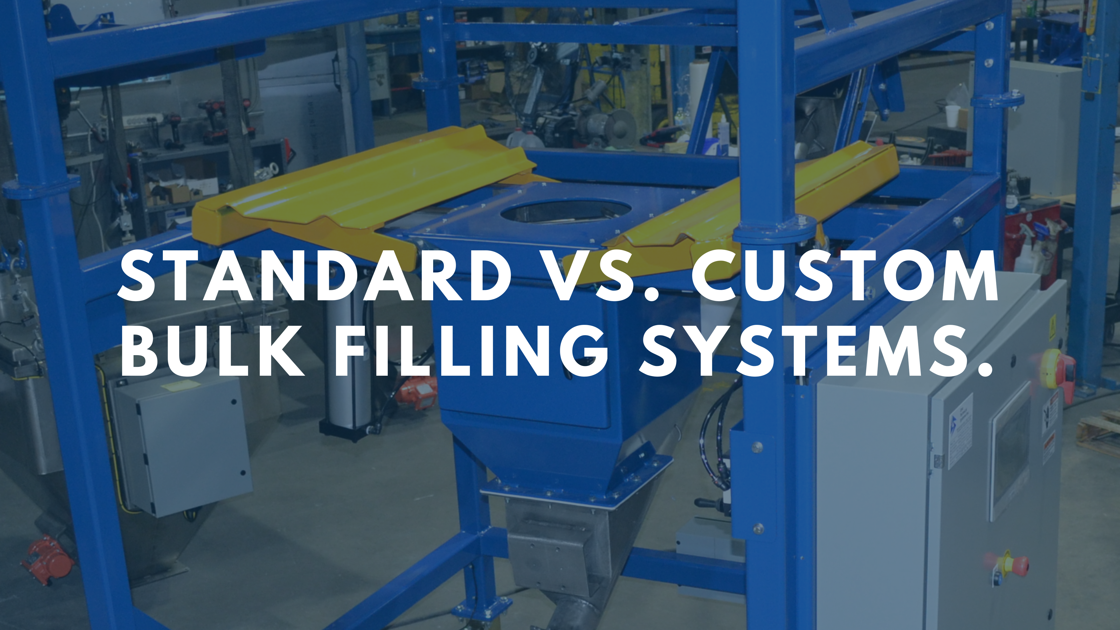 Standard vs. Custom Bulk Filling Systems: What's Right for You? - Erie ...