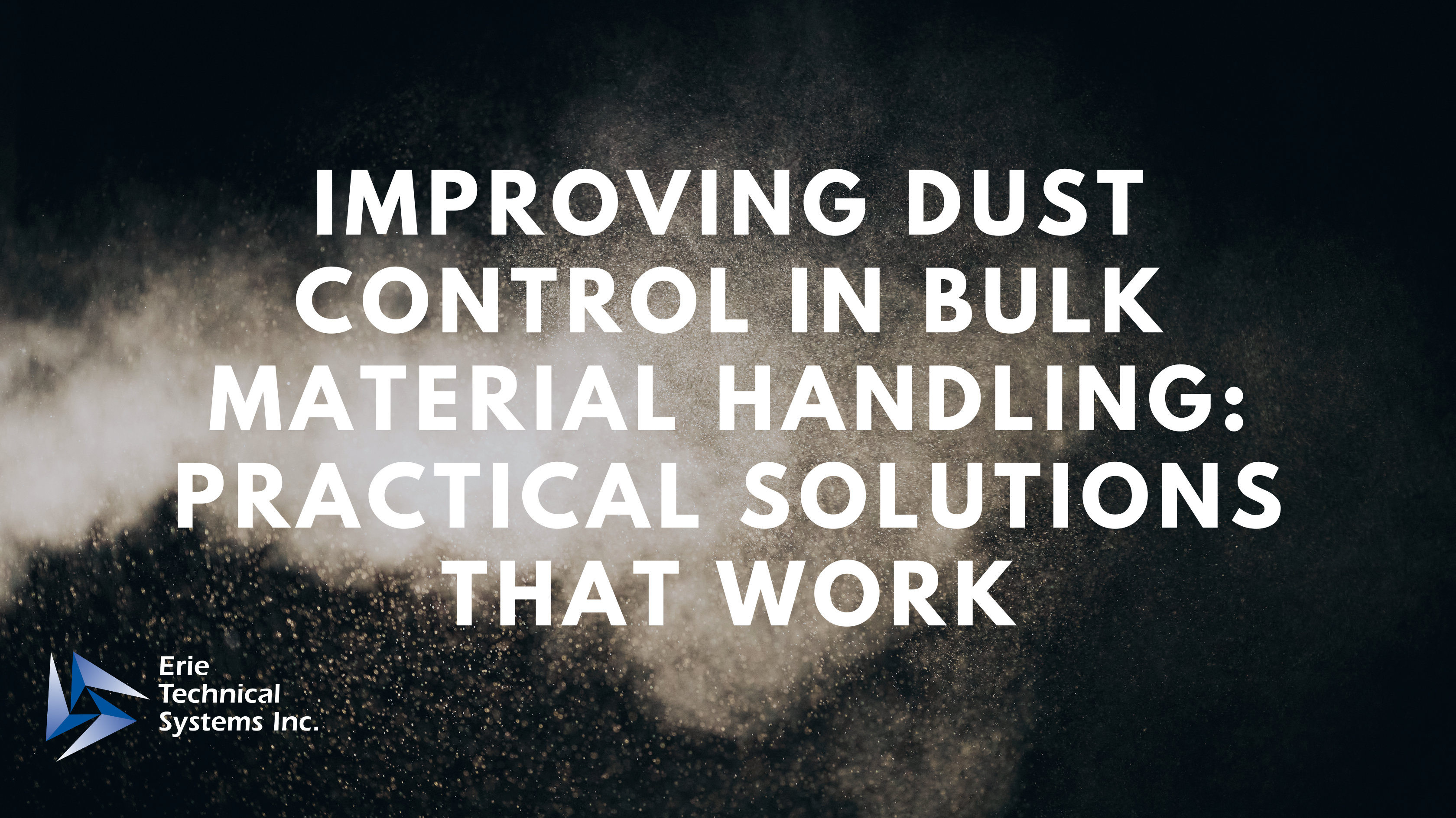 Dust Control in Bulk Material Handling | ETSI - Erie Technical Systems ...