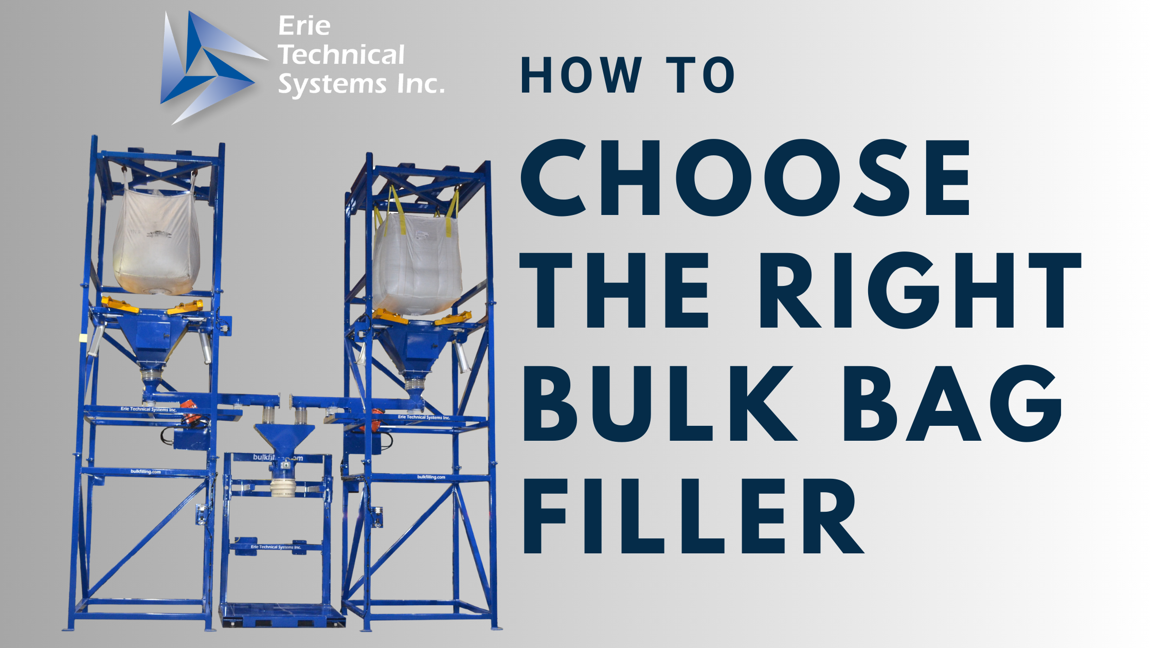 Choosing the Right Bulk Bag Filler for Your Industry Needs - Erie ...